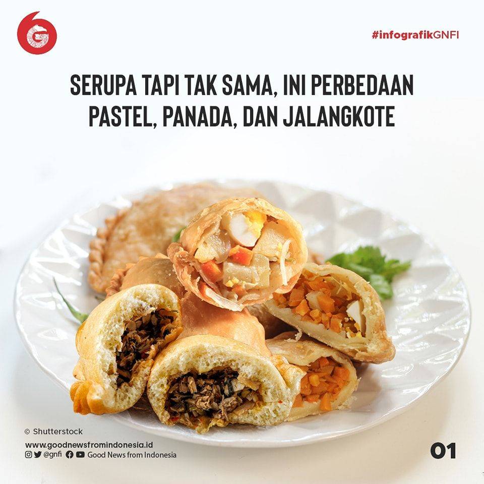 Serupa Tapi Tak Sama, Ini Perbedaan Pastel, Panada, dan Jalangkote