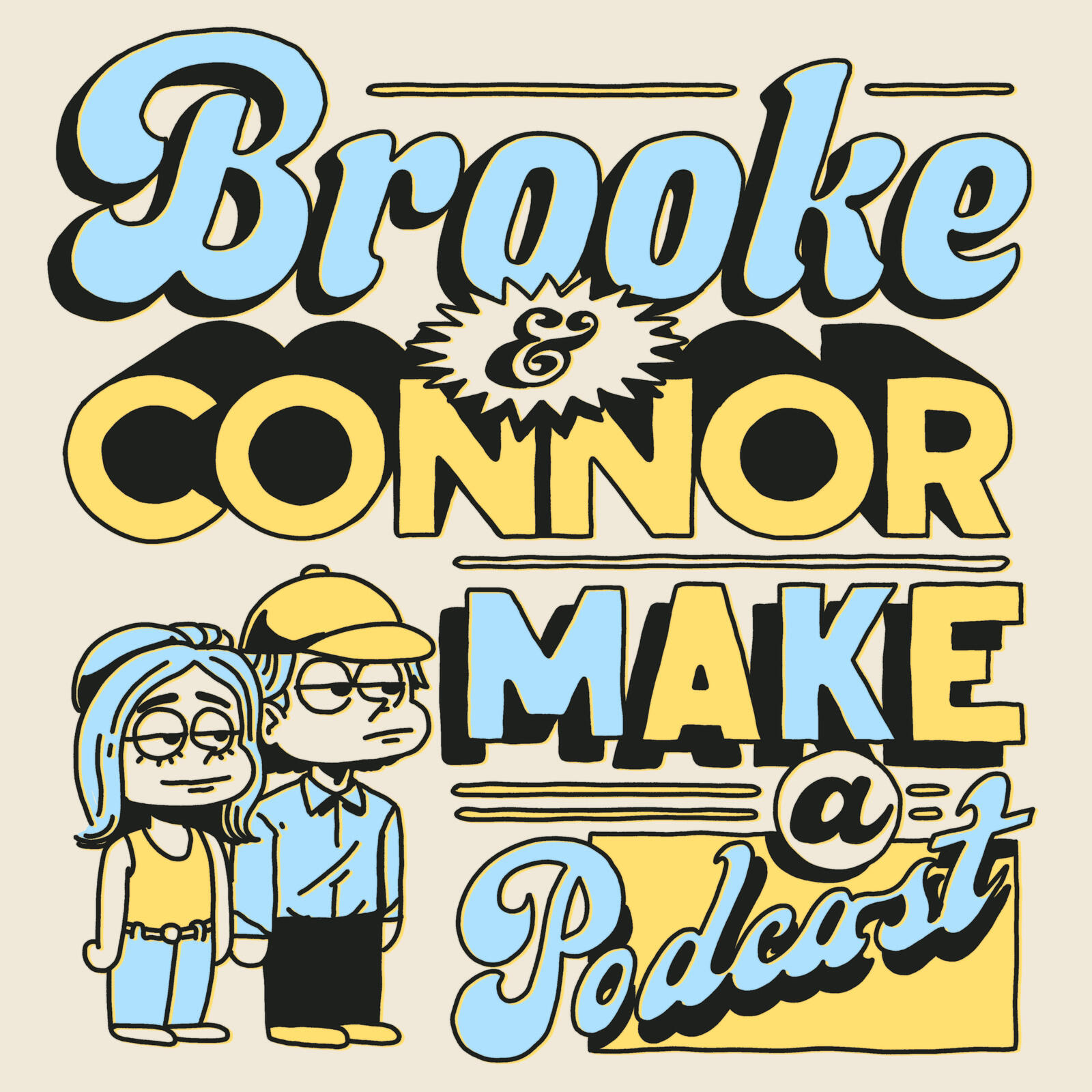 Critic Podcast Reviews - Brooke and Connor Make a Podcast