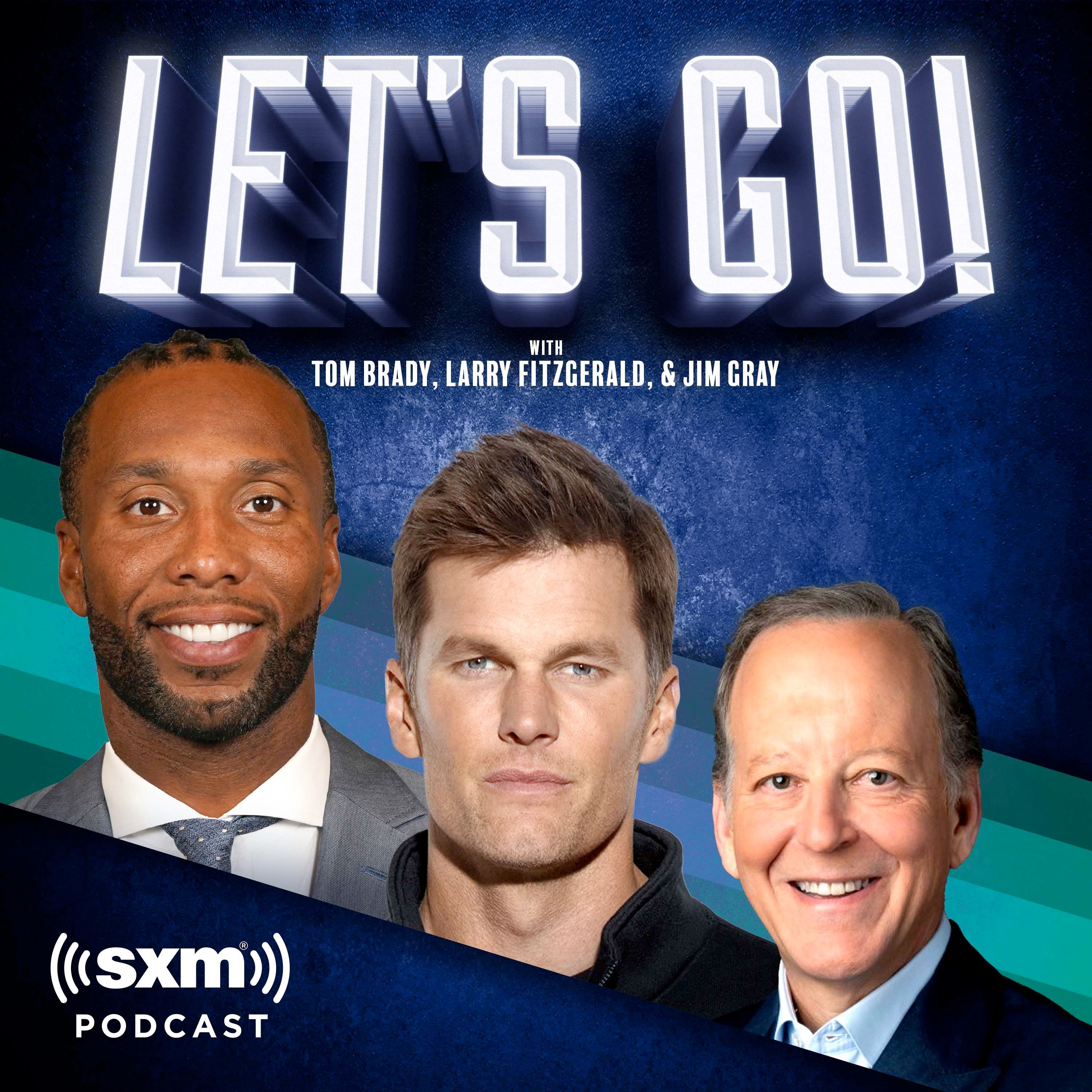 Critic Podcast Reviews - Let’s Go! with Tom Brady, Larry Fitzgerald and ...