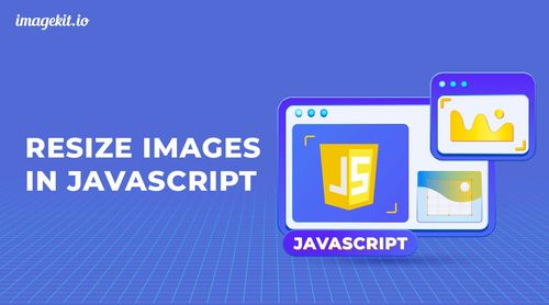 Image compression techniques in JavaScript (Updated 2023)