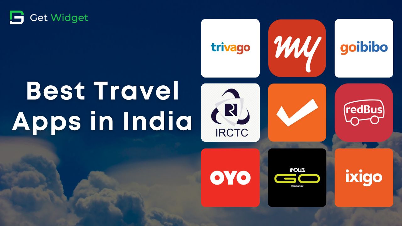 Top 10 Travel Apps in India [2024 Updated]