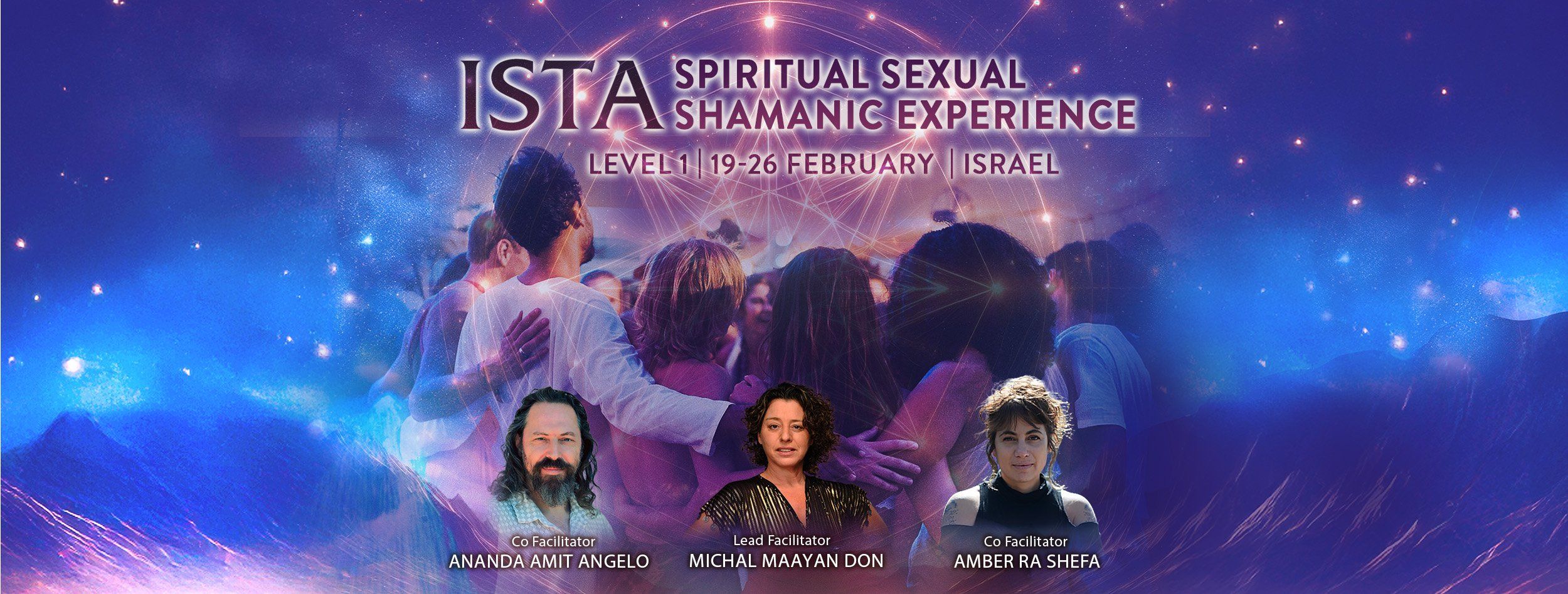 ISTA | ISTA Level 1 - ISRAEL 💫 בעברית, 19-26 Feb 2026