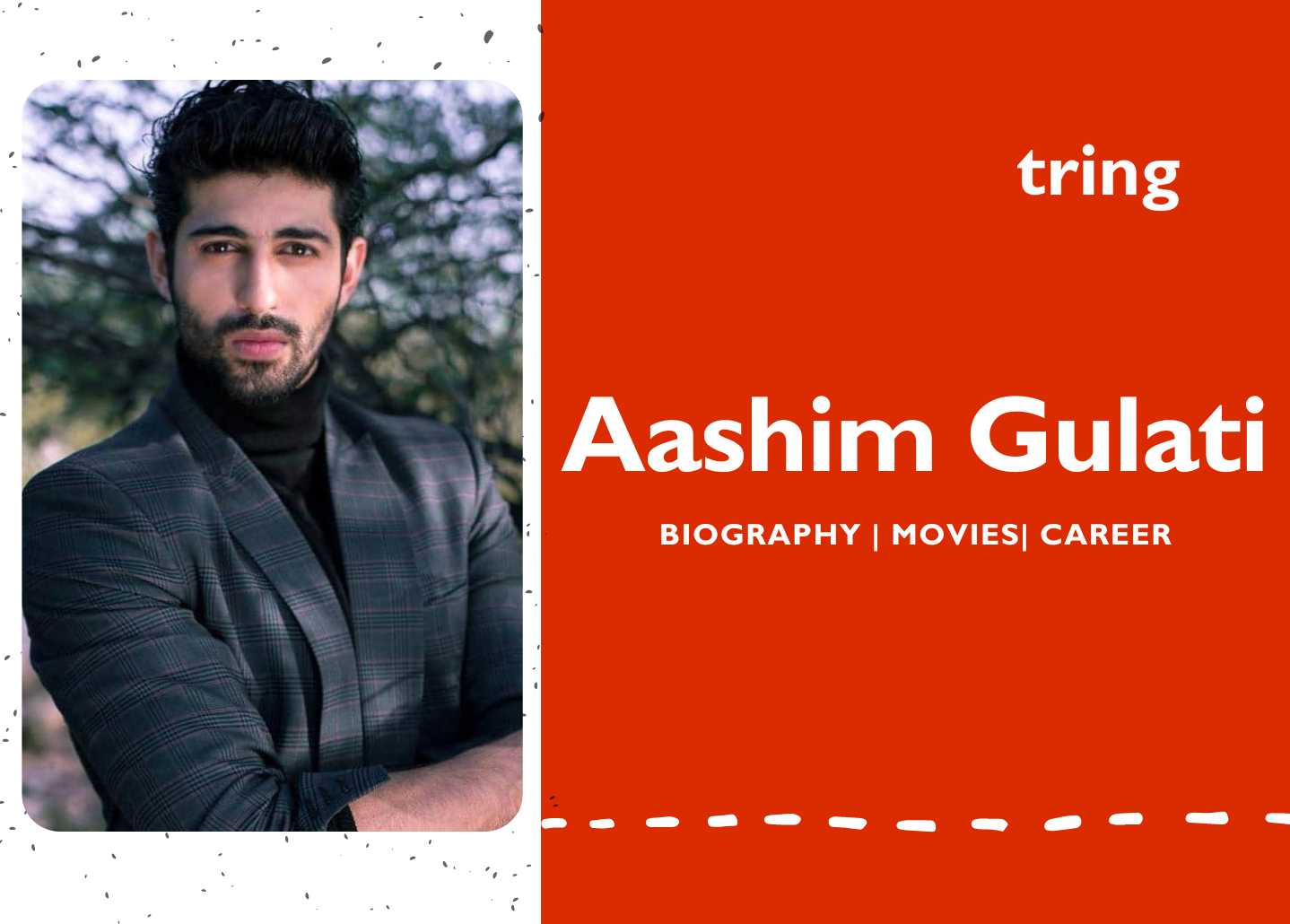 Aashim Gulati - Career, Age, Net Worth, Biography and More