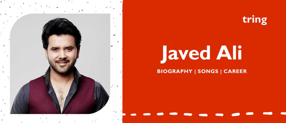 Javed Ali - Biography, Career, Family, Age, Net Worth and More