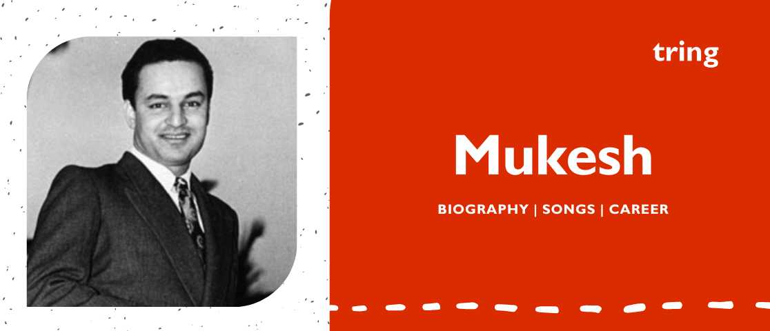 Mukesh - Career, Biography, Age, Songs, and Death.