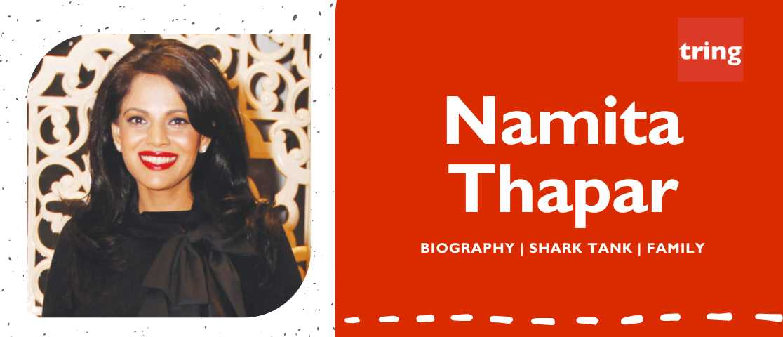 Namita Thapar | Biography, Family, Education, Father