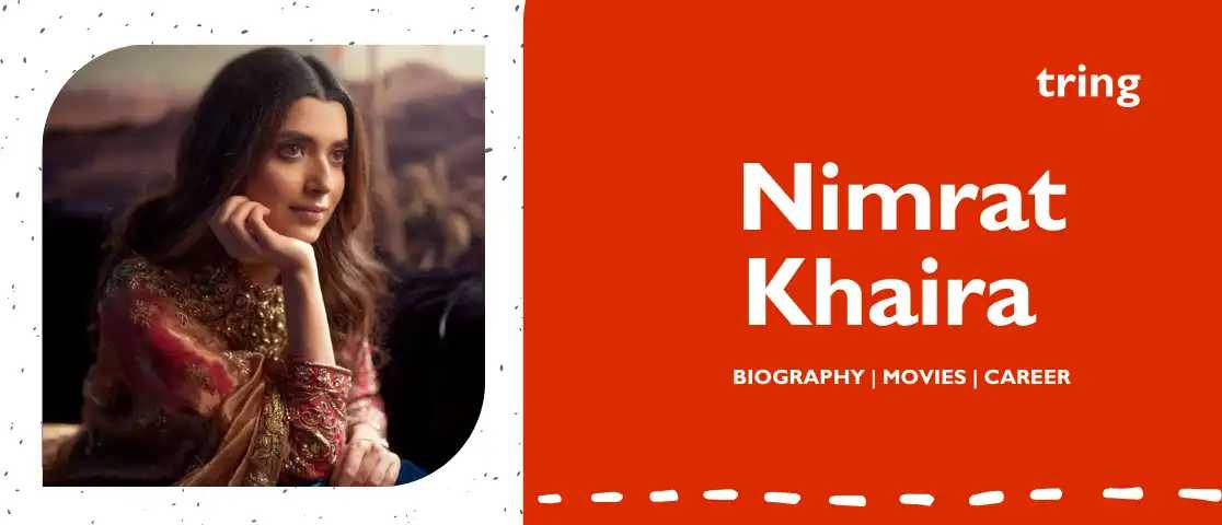Nimrat Khaira Age Movies Boyfriend Struggles Education Interesting Facts