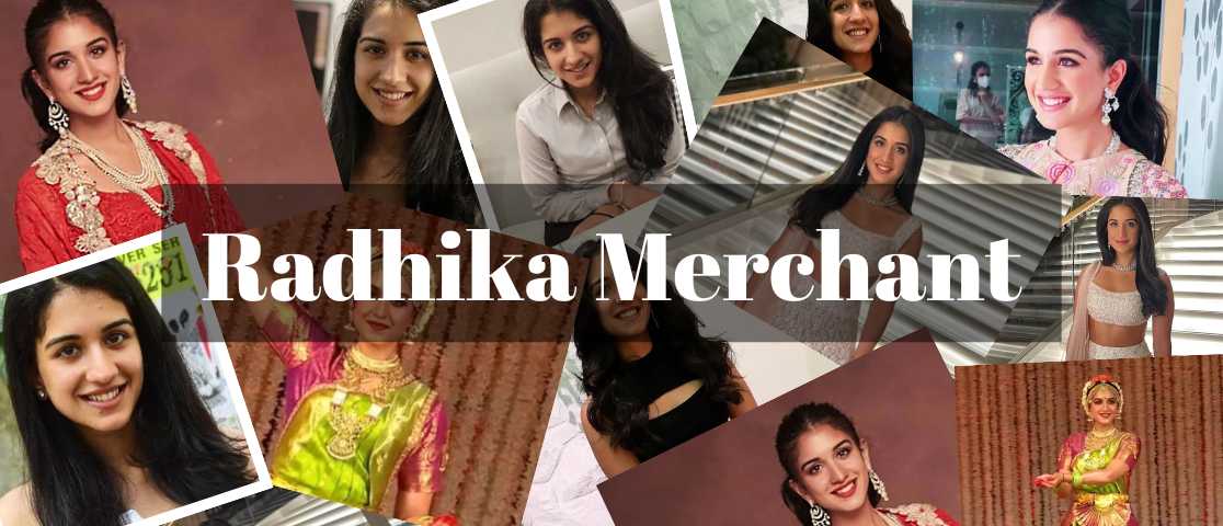Radhika Merchant - Biography Birthday Family Struggles Net Worth Age