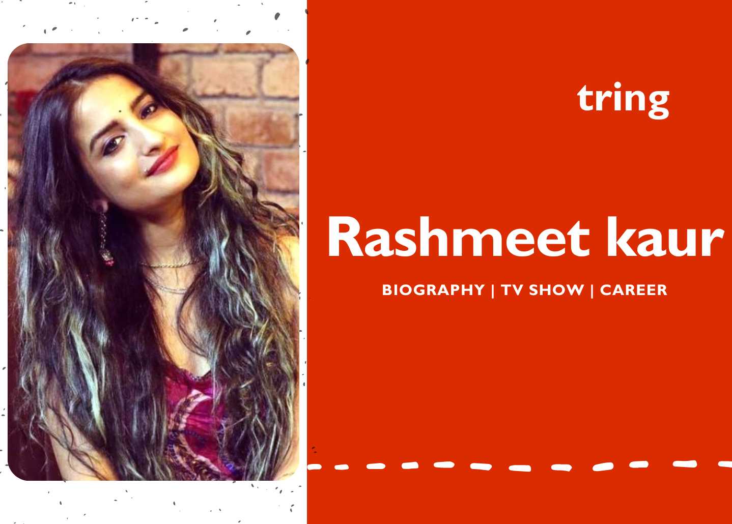 Rashmeet Kaur (Singer) - Career, Age, Height, Family, Khatron Ke Khiladi 13