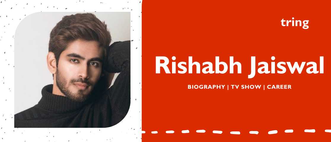 Rishabh Jaiswal (MTV Roadies season 19) - Career, Age, Height, Biography, Relationship