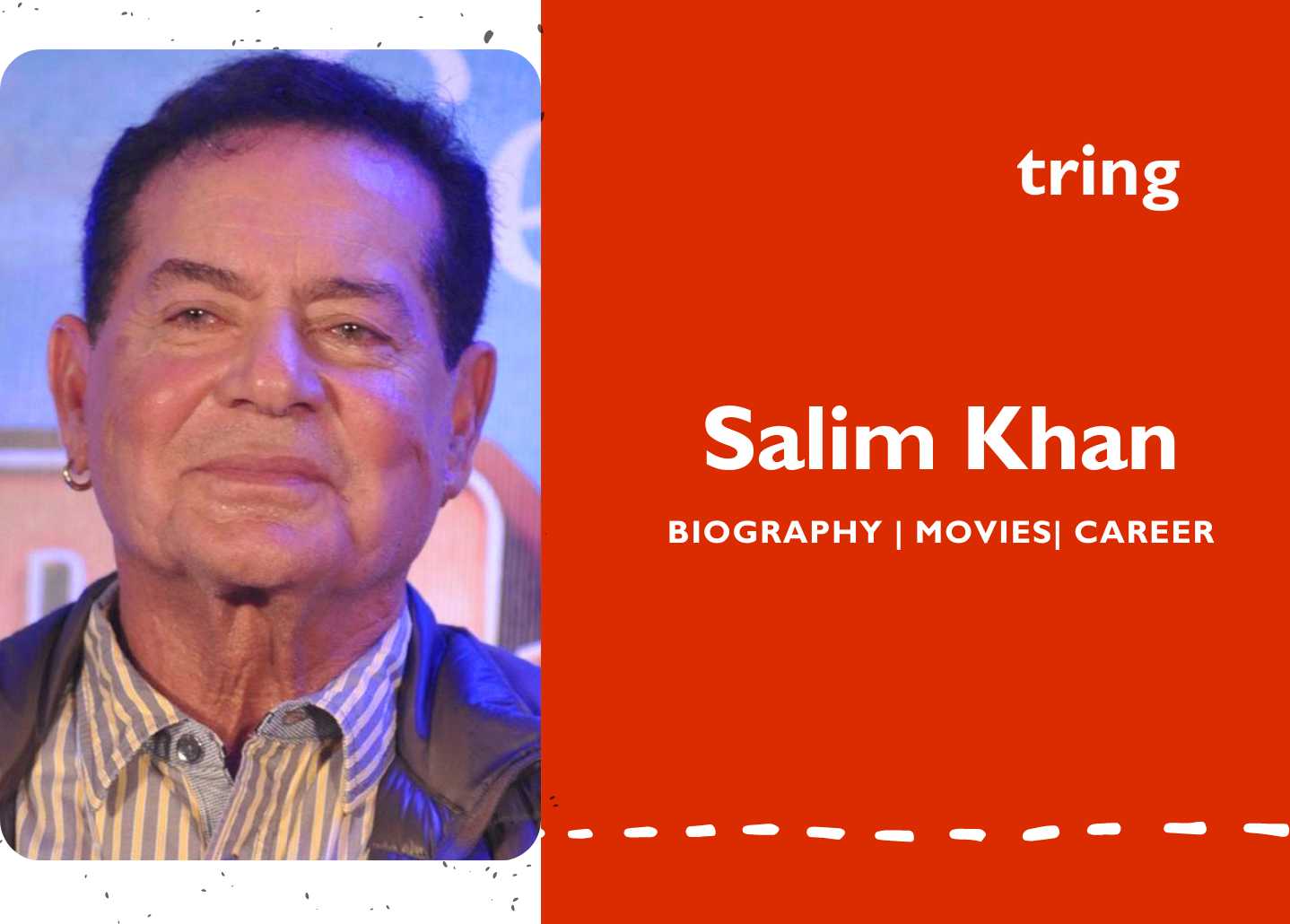 Salim Khan - Age Movie Wife Marriage Films Interesting Facts