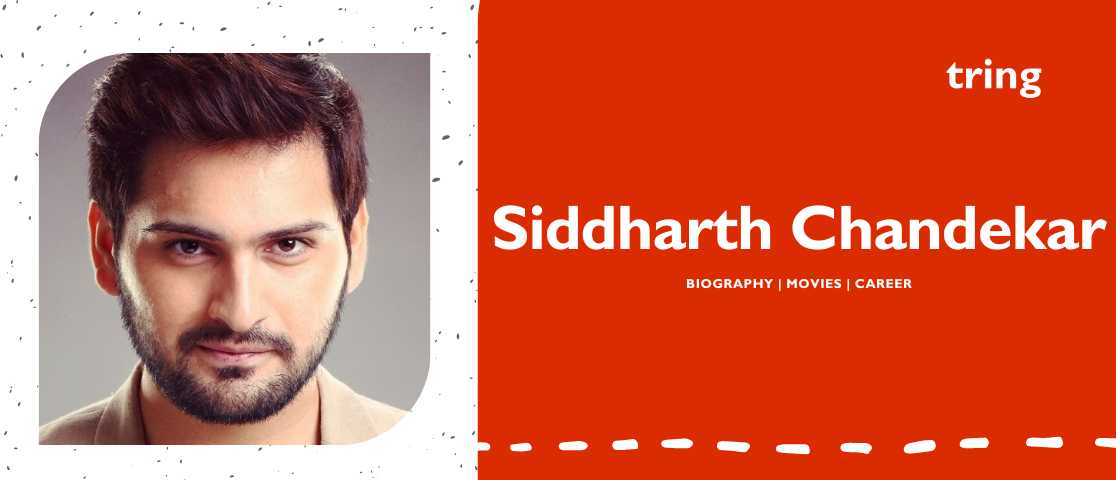 Siddharth Chandekar - Actor Biography, Wiki, Age, Career, Height, Wife ...