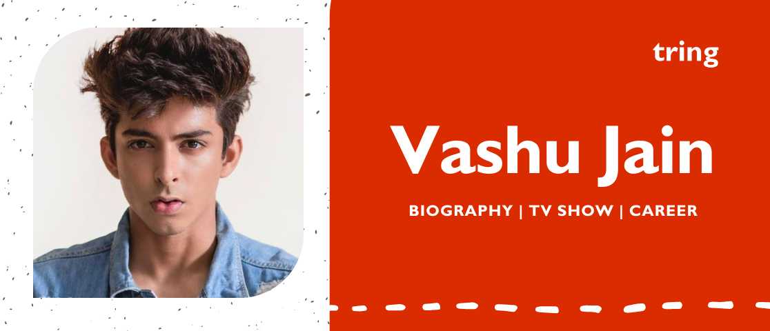 Vashu Jain (MTV Roadies season 19) - Age, Biography, Career, Height ...