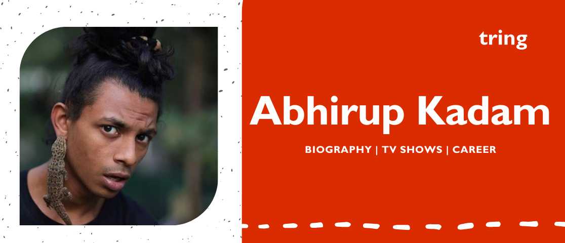 Abhirup Kadam - Biography, Age, Career, Interesting Facts.