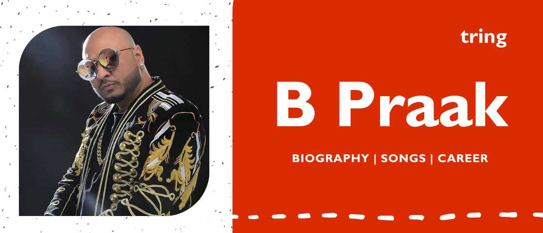 B Praak - Best Songs, Career, Age, Birthday, Net Worth