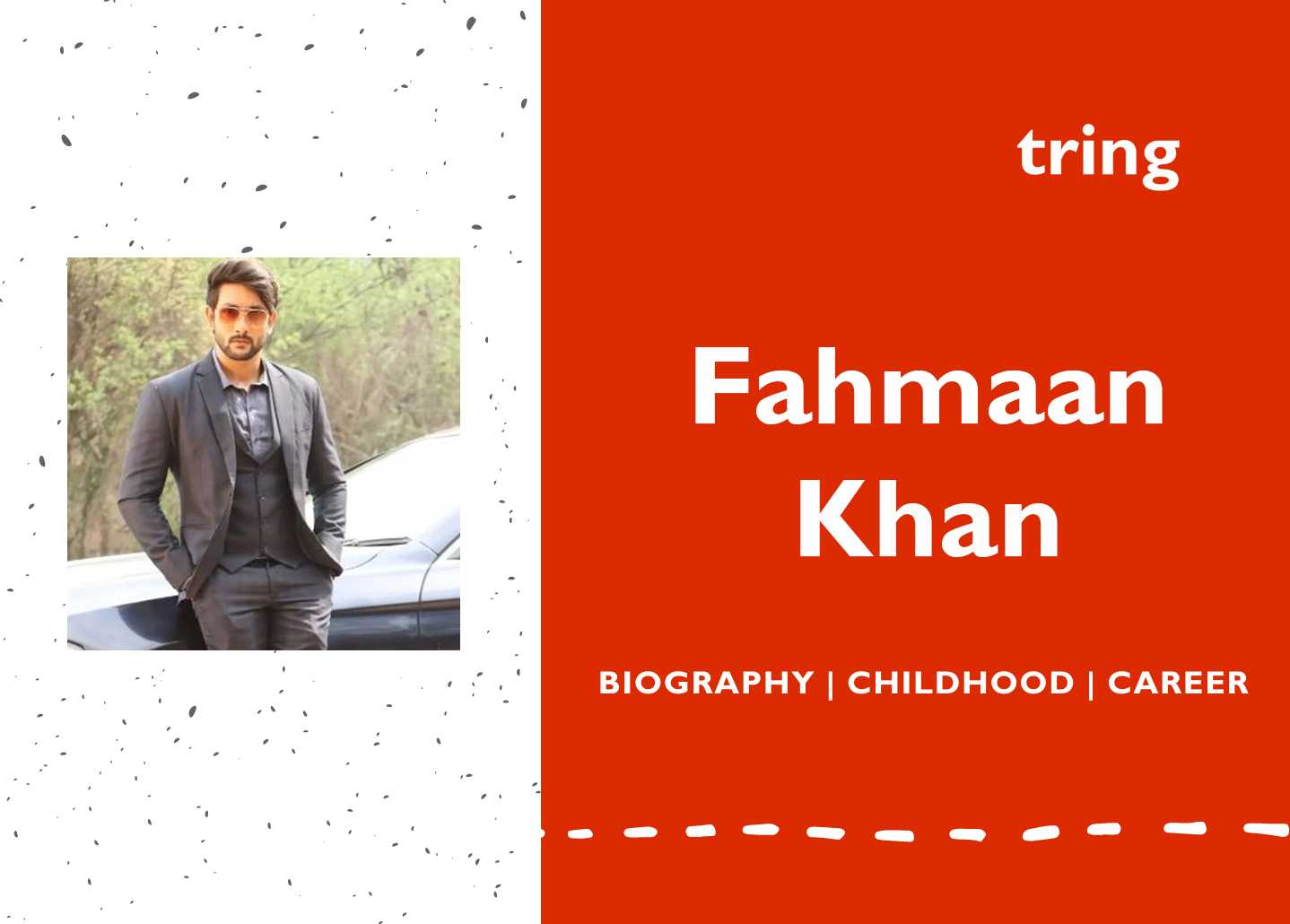 Fahmaan Khan Age birthplace birthdate father mother brother