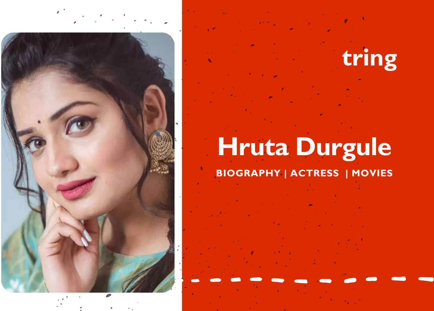 Hruta Durgule Career Age Marathi Movie Actor Awards