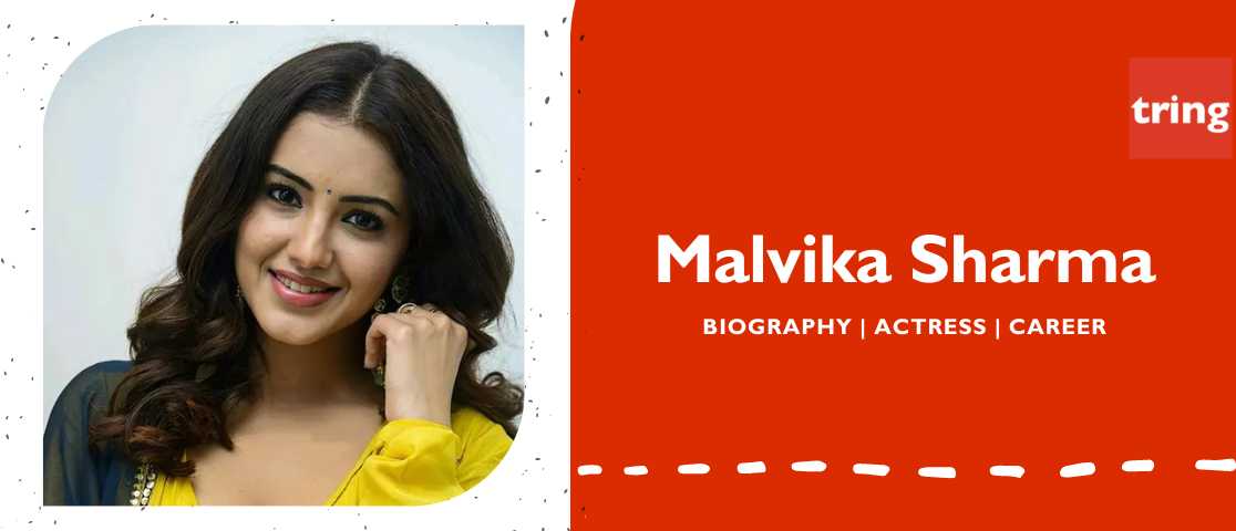 Malvika Sharma | Biography Birthday Family Struggles Net Worth Age
