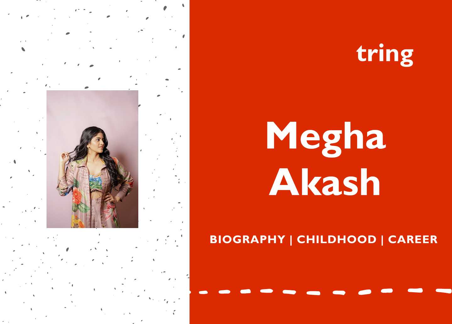 Megha Akash | Biography Birthday Family Controversies Net Worth Age
