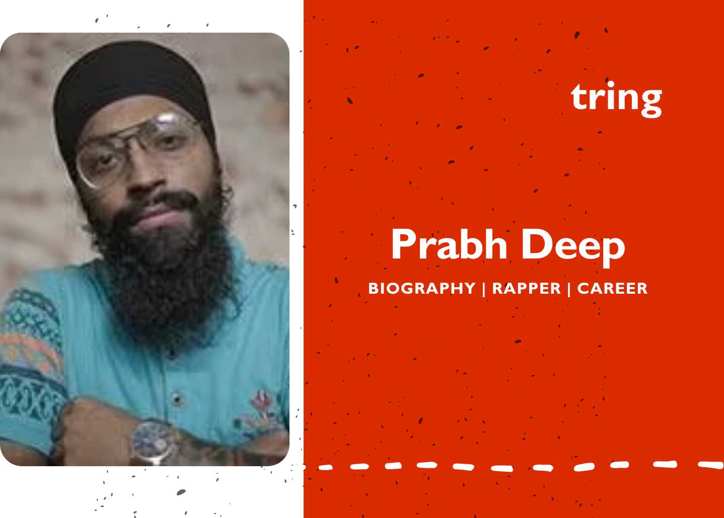 Prabh Deep Rapper Age Career Mother Father Height Songwriter