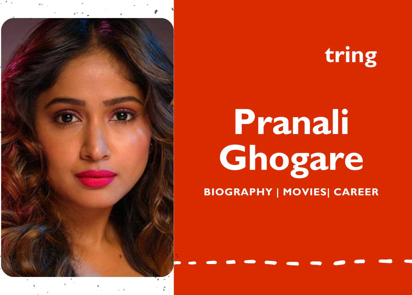 Pranali Ghogare - Biography, Education, Career, Net Worth