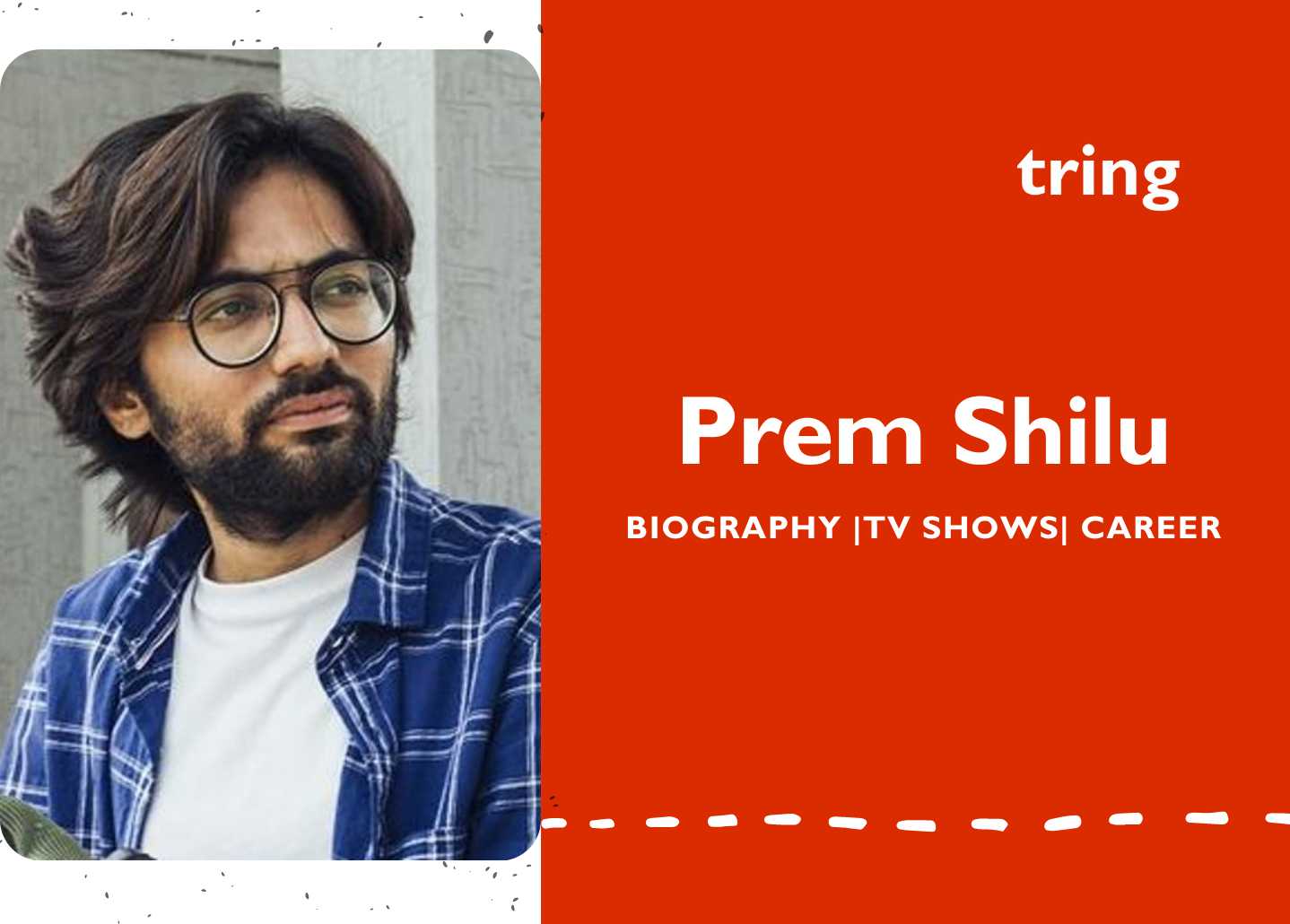 Prem Shilu - Biography, Age, Career, Interesting Facts, Family