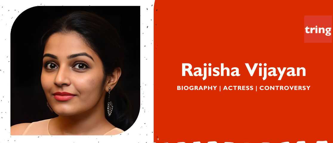 Rajisha Vijayan | Biography Birthday Family Controversies Net Worth Age
