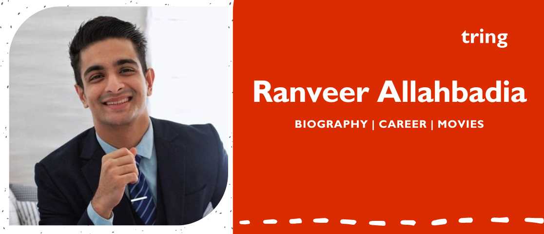 Ranveer Allahbadia Biography Songs Awards Net Worth BeerBiceps