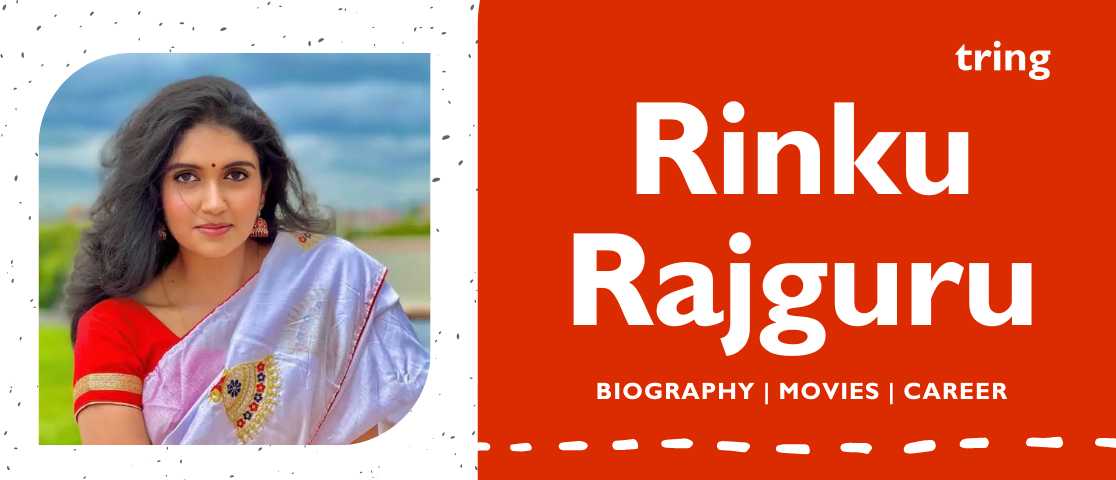Rinku Rajguru - Best Movies, Career, Age, Birthday, Net Worth