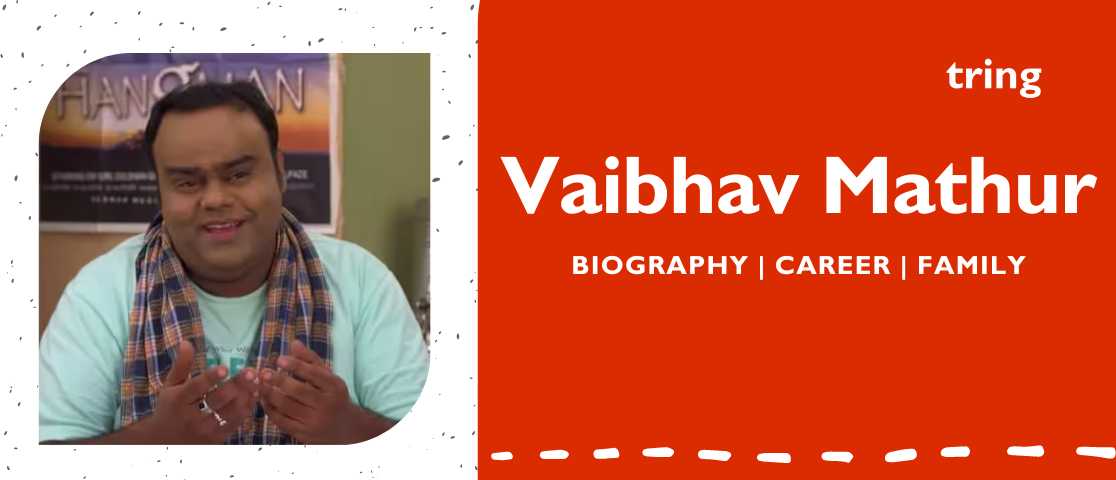 Vaibhav Mathur Biography Tv Shows Awards Net Worth Wife