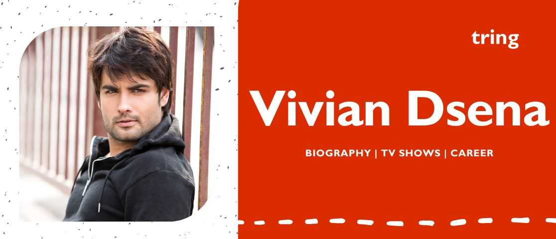 Vivian Dsena - Best Tv Shows, Career, Age, Birthday, Net Worth