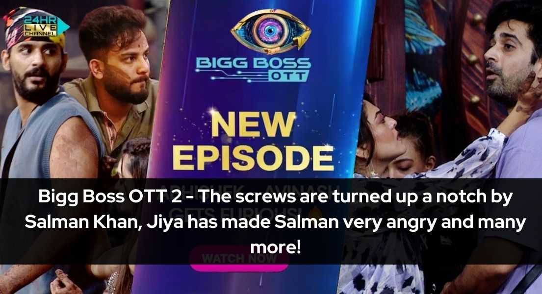 Bigg Boss OTT 2 Day 36 - Weekend ka vaar - Jiya has made Salman very ...