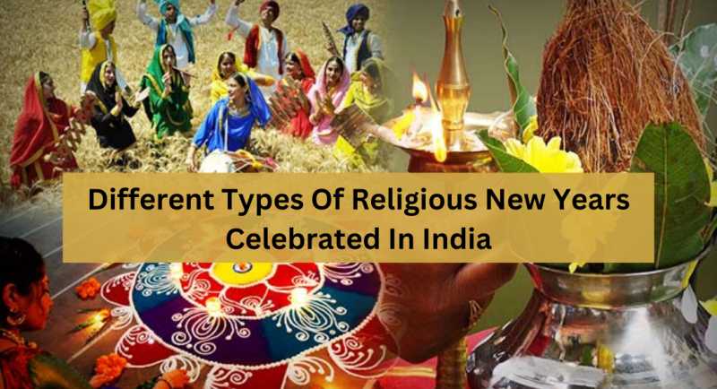 Types Of New Years Celebrated In India
