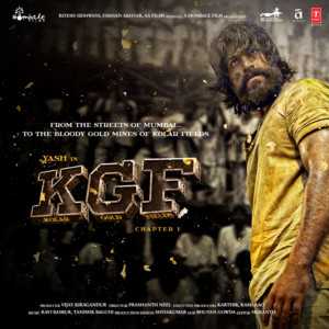 K. G. F: Chapter 1, Songs, Trailer, Videos, Photos, Movie, Story