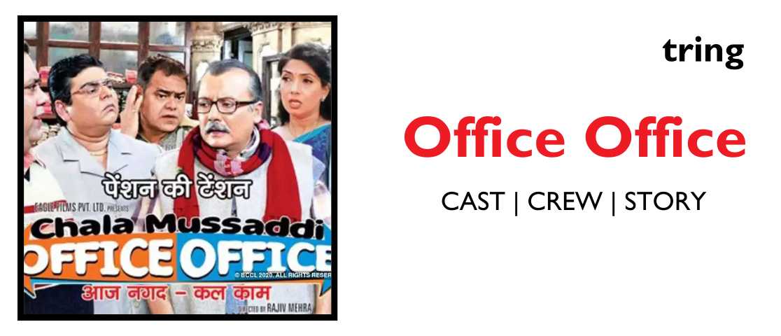 Office Office Indian Sitcom