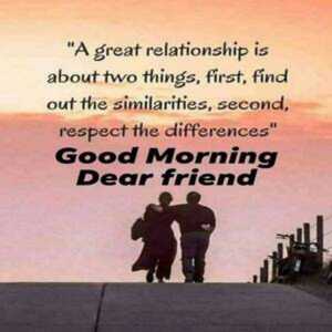 175+ Good Morning Wishes To Greet Your Friend