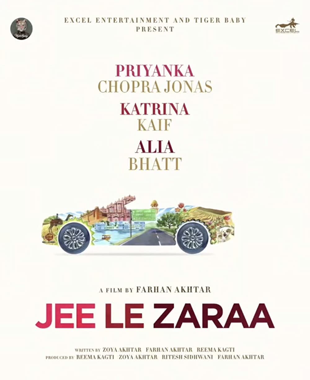 Jee Lee Zara : Plot, Songs, Cast, Reviews, Trailer and Movie
