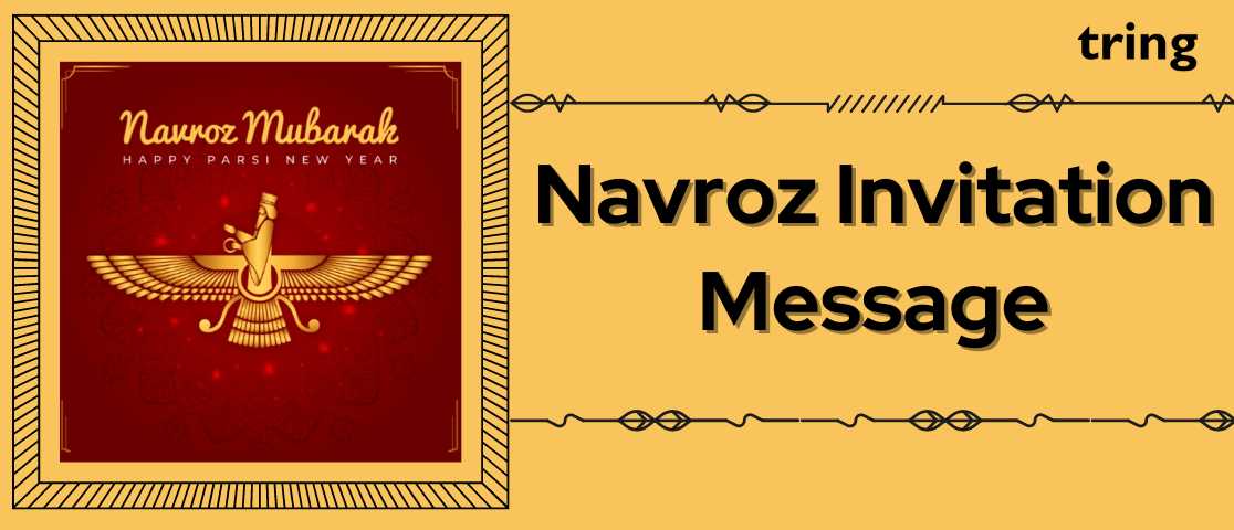 120+ Navroz Invitation Messages To Celebrate The Begining Of A New Year