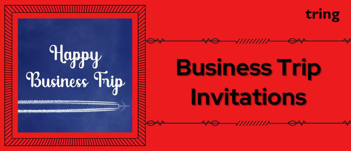 100 Business Trip Invitation Ideas to Strengthen Your Team Bonding