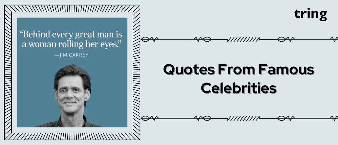 Quotes By Celebrities