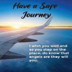 Have A Safe Flight Quotes