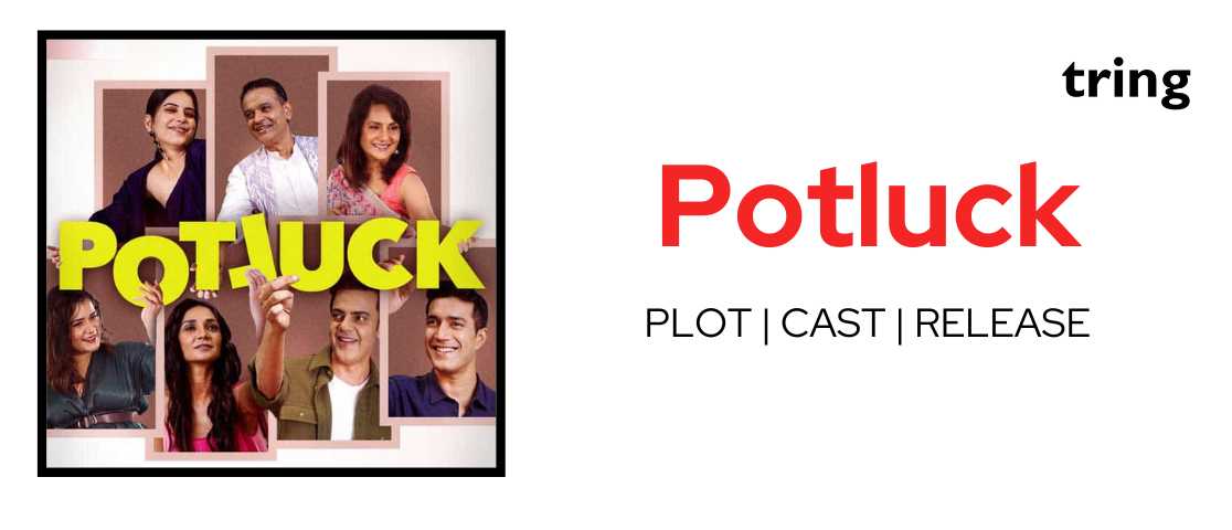 Potluck Story Cast Crew Episodes OTT Details
