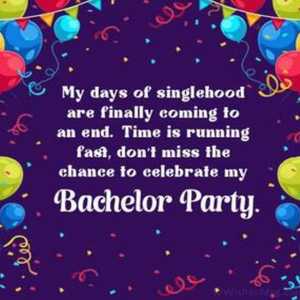 60+ Bachelor Party Invitation Messages