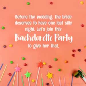 60+ Bachelor Party Invitation Messages