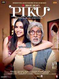 Piku - Plot, Cast , Character Analysis And Awards