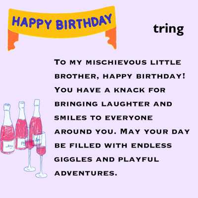 150+ Birthday Wishes For Your Little Brother