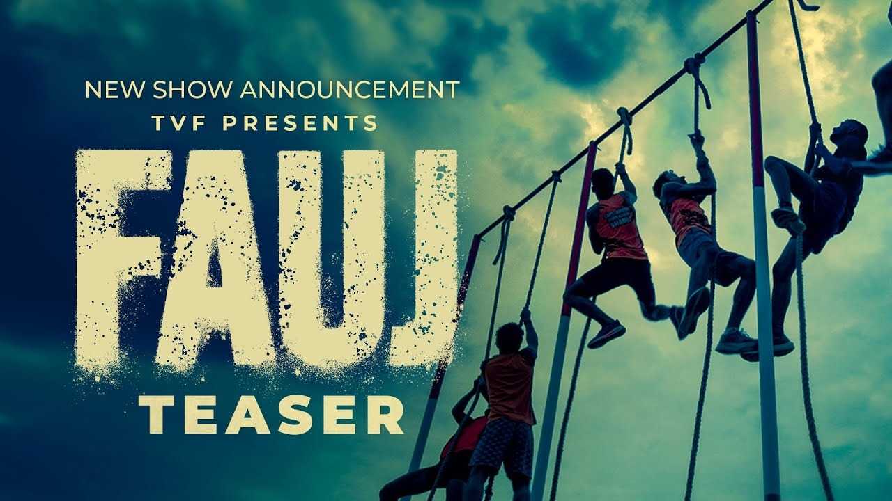 TVF's Fauj - Plot, Cast, Release Date and More