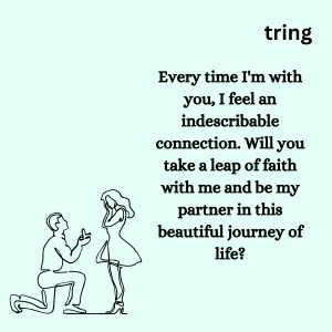 110+ Heartwarming Proposal Lines to Melt Your Crush's Heart