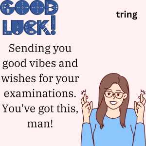 150+ Best of Luck Wishes and Quotes for Exam With Images