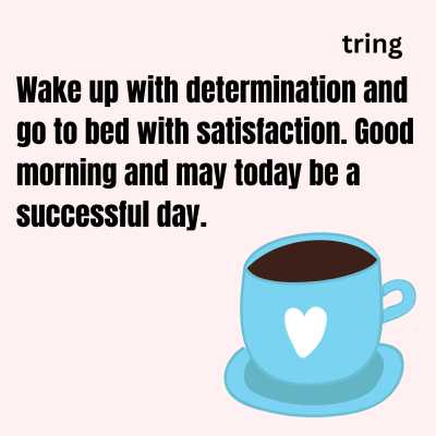 80+ Good Morning Success Quotes